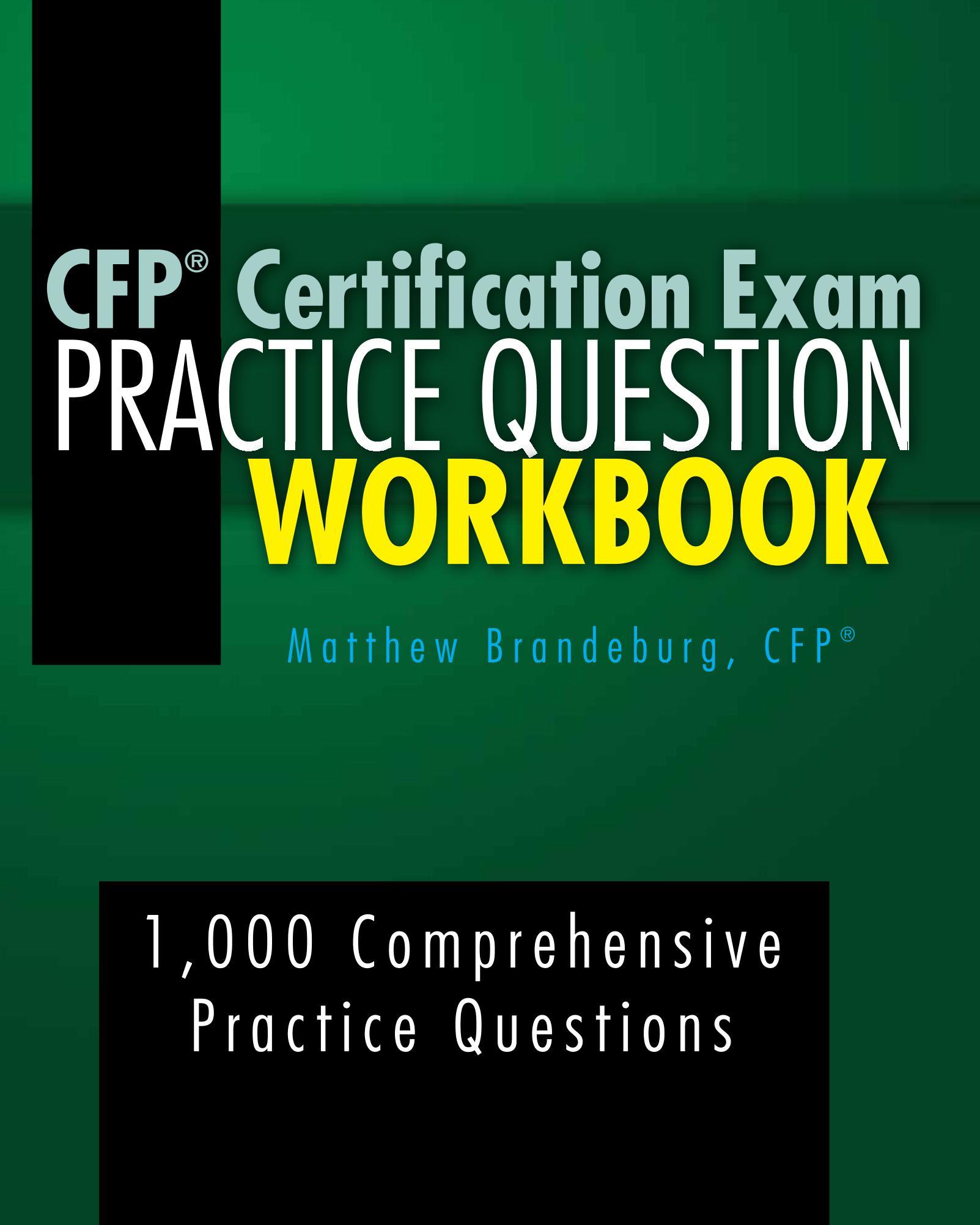 CFP Certification Exam Practice Question Workbook: 1,000 Comprehensive ...