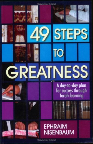 49 Steps to Greatness by Ephraim Nisenbaum | Goodreads