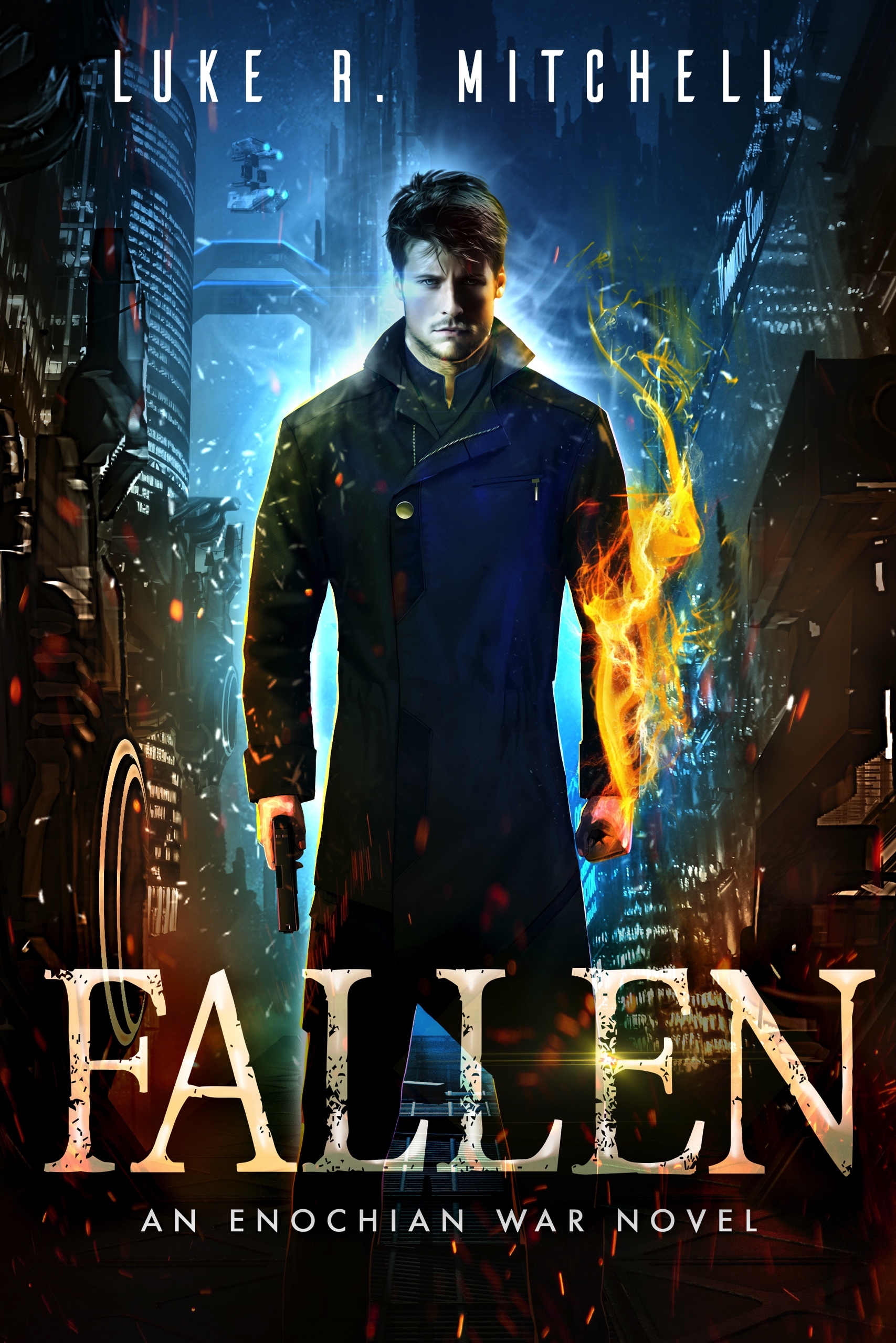 Fallen: An Enochian War Novel by Luke R. Mitchell | Goodreads
