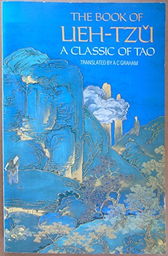 The Book of Lieh-Tzu: A Classic of Tao by Liezi | Goodreads