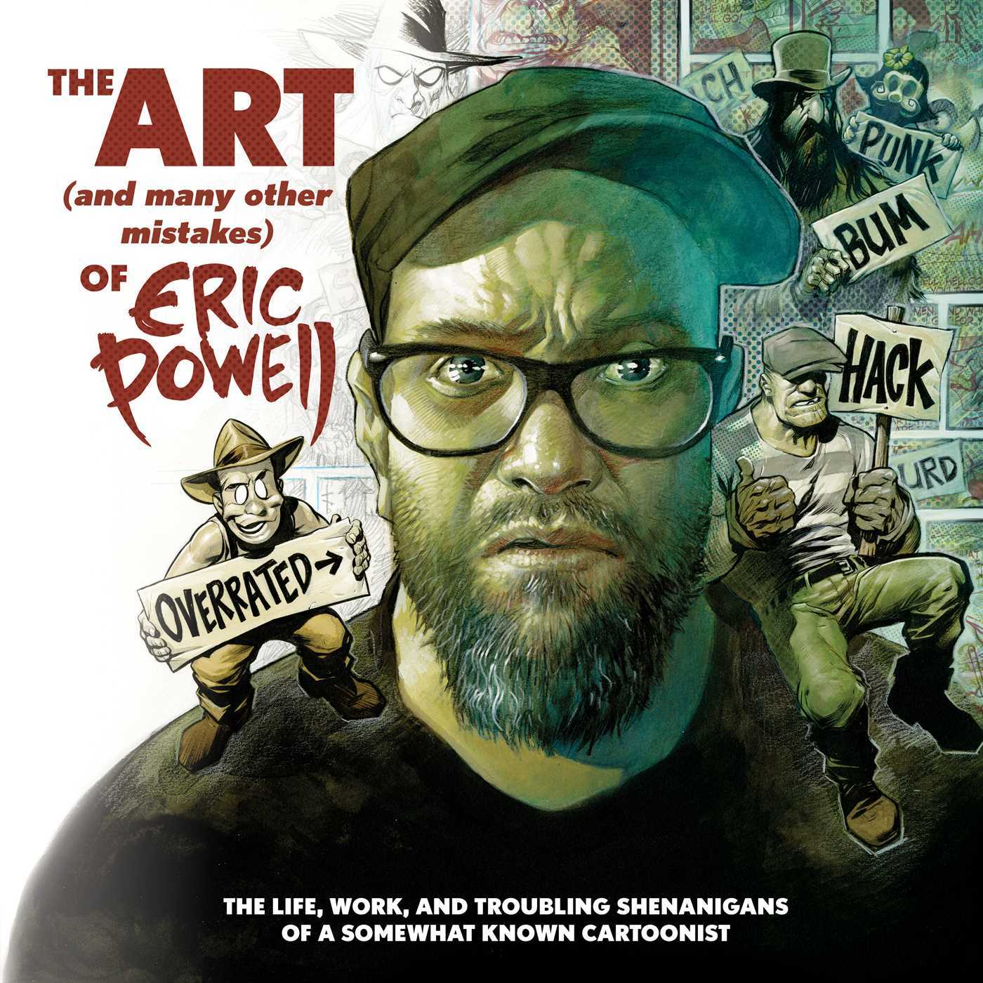 The Art (and Many Other Mistakes) of Eric Powell by Eric Powell | Goodreads