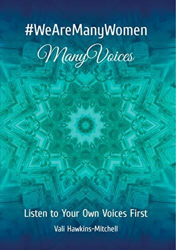 #WeAreManyWomen: Many Voices by Vali Hawkins-Mitchell | Goodreads
