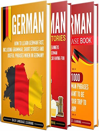 German: The Ultimate Guide for Beginners Who Want to Learn the German ...