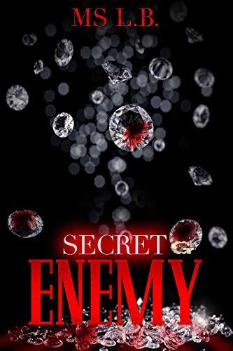 Secret Enemy by Ms. L.B. | Goodreads