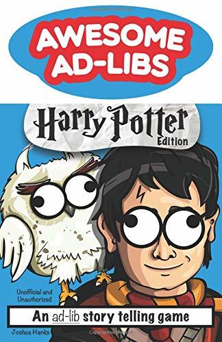 Awesome Ad-Libs Harry Potter Edition: An Ad-Lib Story Telling Game by ...