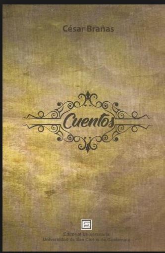 Cuentos by Cesar Branas | Goodreads