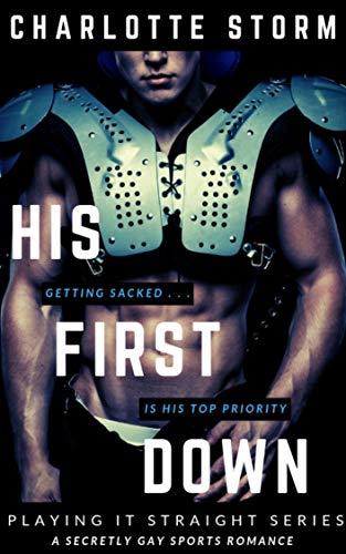His First Down by Charlotte Storm | Goodreads
