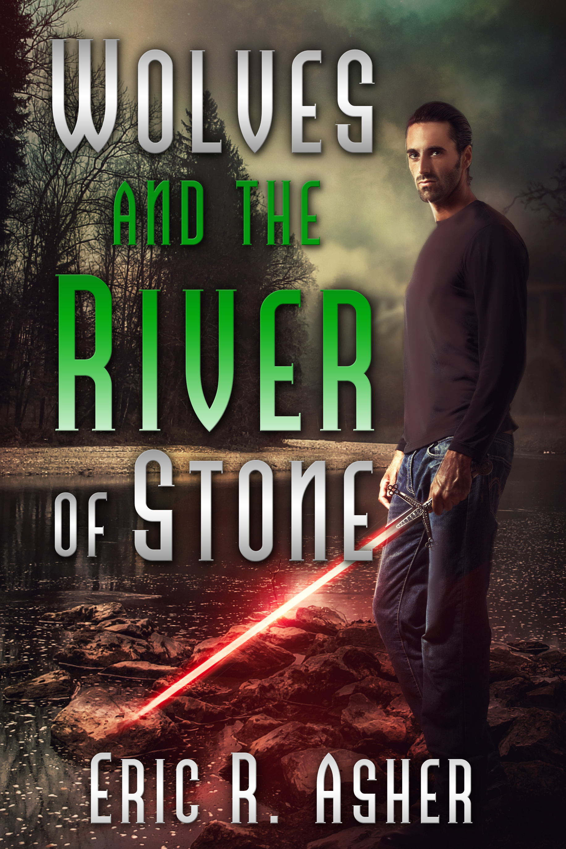 Wolves and the River of Stone (Vesik, #2) by Eric R. Asher | Goodreads