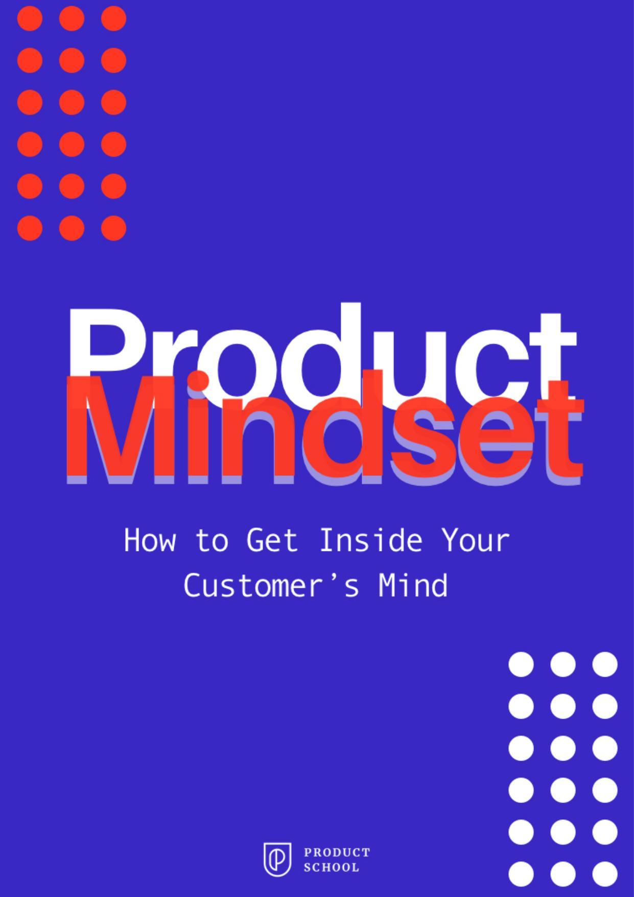 Product Mindset by Product School | Goodreads