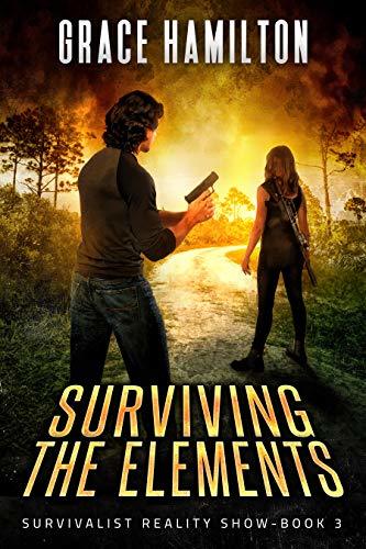 Surviving the Elements by Grace Hamilton | Goodreads