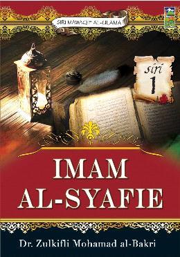 Imam al-Syafie by Zulkifli Mohamad Al-Bakri | Goodreads