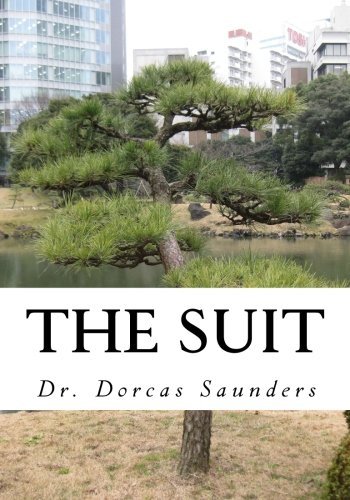The Suit by Dr. Dorcas T. Saunders | Goodreads