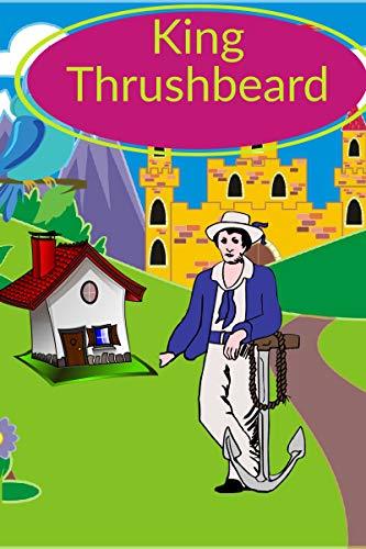 King Thrushbeard: children's fairytales; kids bedtime fables by ...