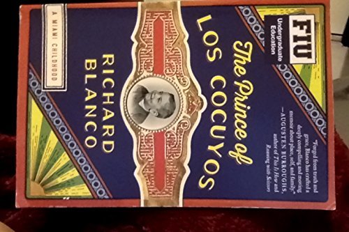 The Prince of Los Cocuyos by Richard Blanco | Goodreads