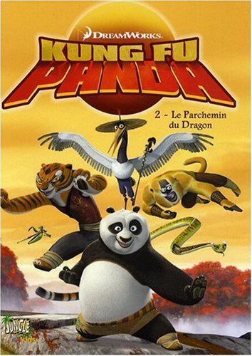 Kung fu panda t2 le parchemin du dragon by DreamWorks | Goodreads