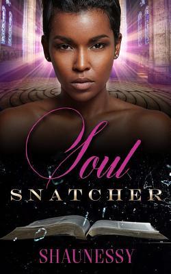 Soul Snatcher (The Evolution of Victoria Samuels) by Shaunessy Blu ...