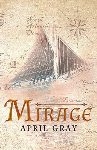 Mirage by April Gray | Goodreads