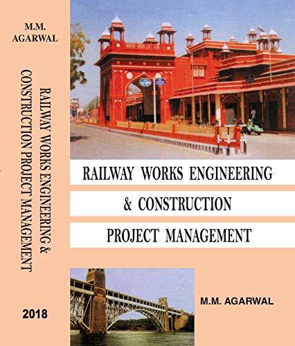 Railway Works Engineering by M.M Agarwal | Goodreads