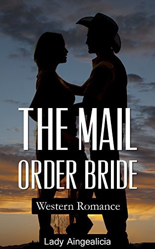 Mail Order Bride Romance: Western Collection - Historical Erotica ...