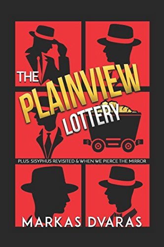The Plainview Lottery by Markas Dvaras | Goodreads