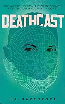 Deathcast by Andrew Davenport | Goodreads