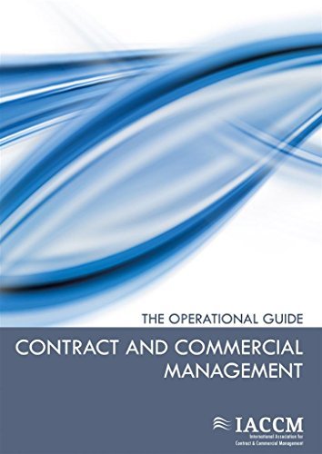 Contract and Commercial Management - The Operational Guide by ...