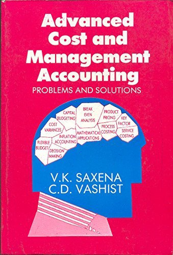 Advanced Cost and Management Accounting: Problems and Solution by V.K ...