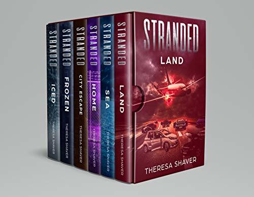 STRANDED: Box Set: Books 1-6 by Theresa Shaver | Goodreads
