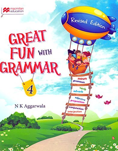 Great Fun with Grammar 2017 Class 4 by N.K. Aggarwala | Goodreads