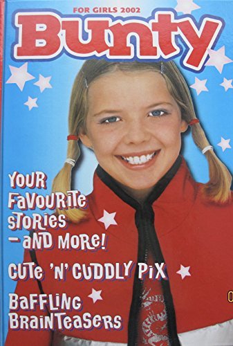 Bunty for Girls Annual: 2002 by D.C. Thomson & Company Limited | Goodreads
