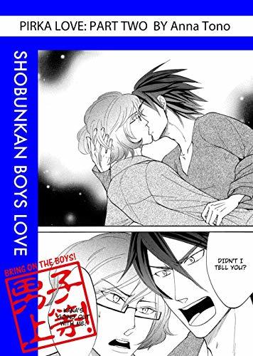 Pirka Love (Yaoi Manga) Vol. 2 by Anna Tono | Goodreads