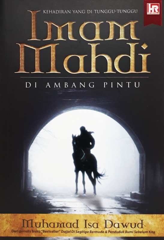 Imam Mahdi di Ambang Pintu by Muhammad Isa Dawud | Goodreads