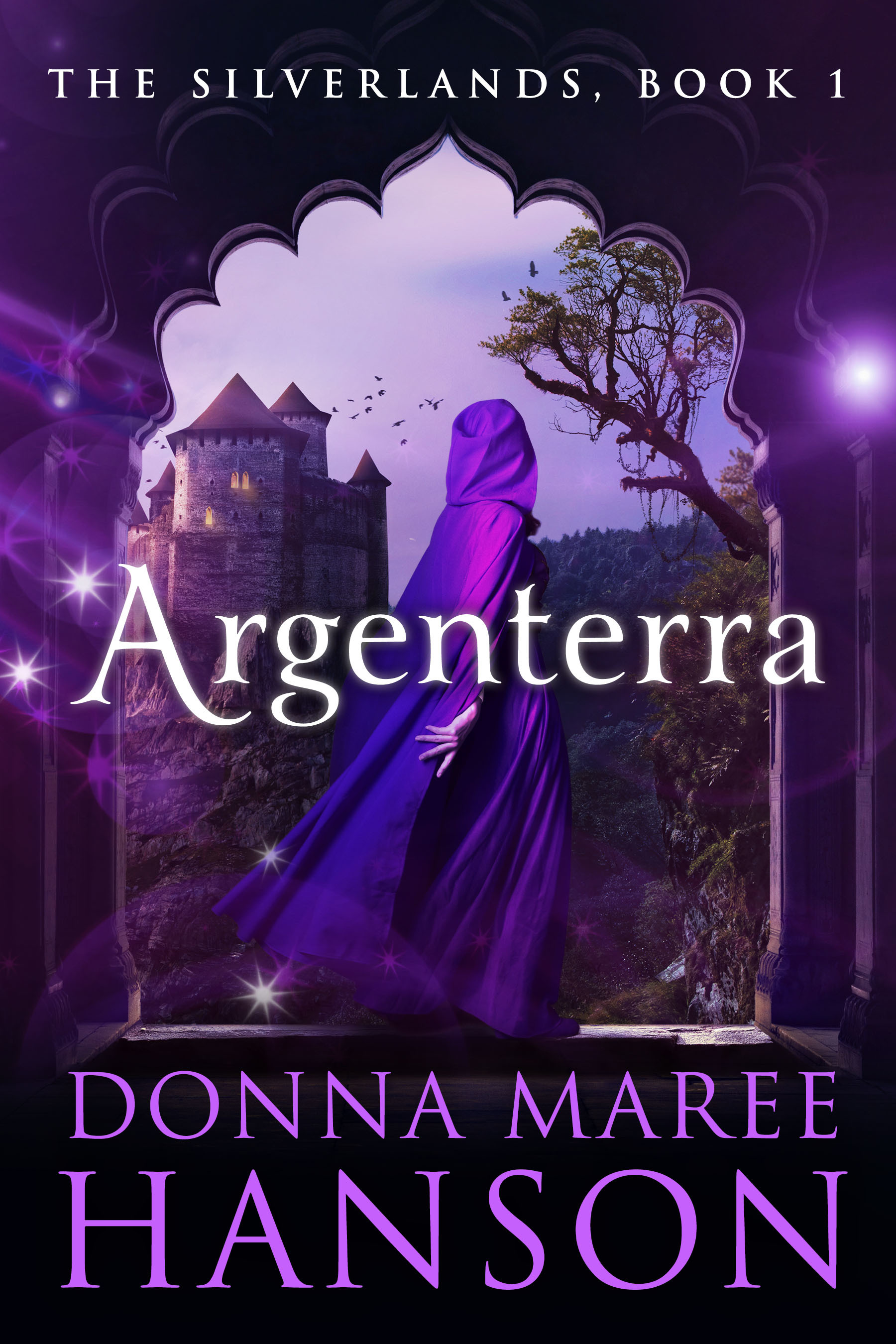 Argenterra (Silverlands, #1) by Donna Maree Hanson | Goodreads