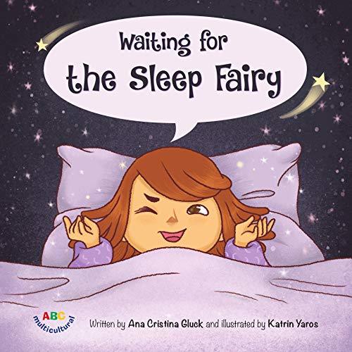 Waiting for the Sleep Fairy by Ana Gluck | Goodreads