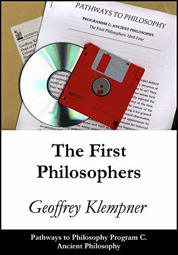 The First Philosophers: Pathways Program C. Ancient Philosophy by ...