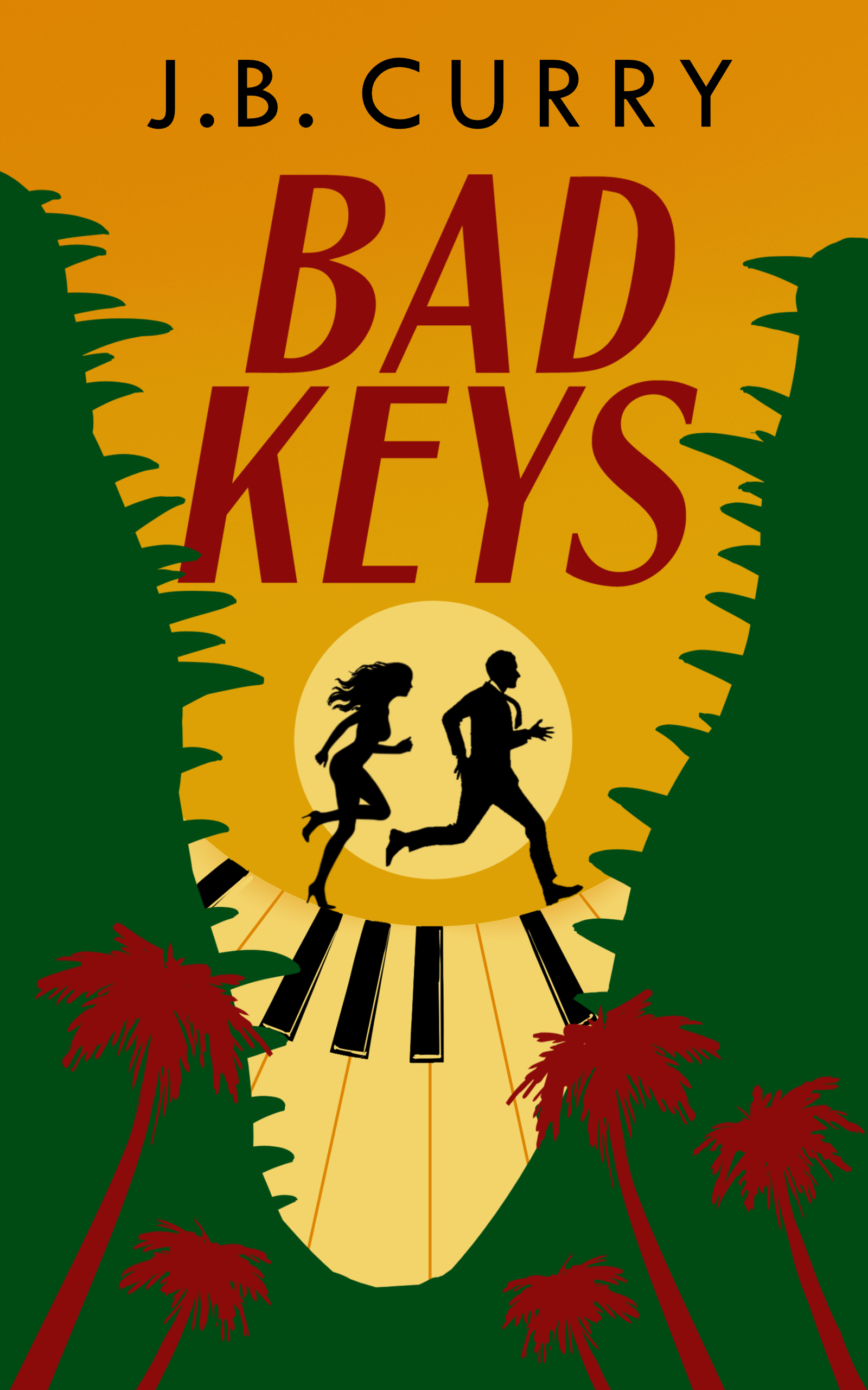 Bad Keys (Pianos Wild Book 1) by J.B. Curry | Goodreads