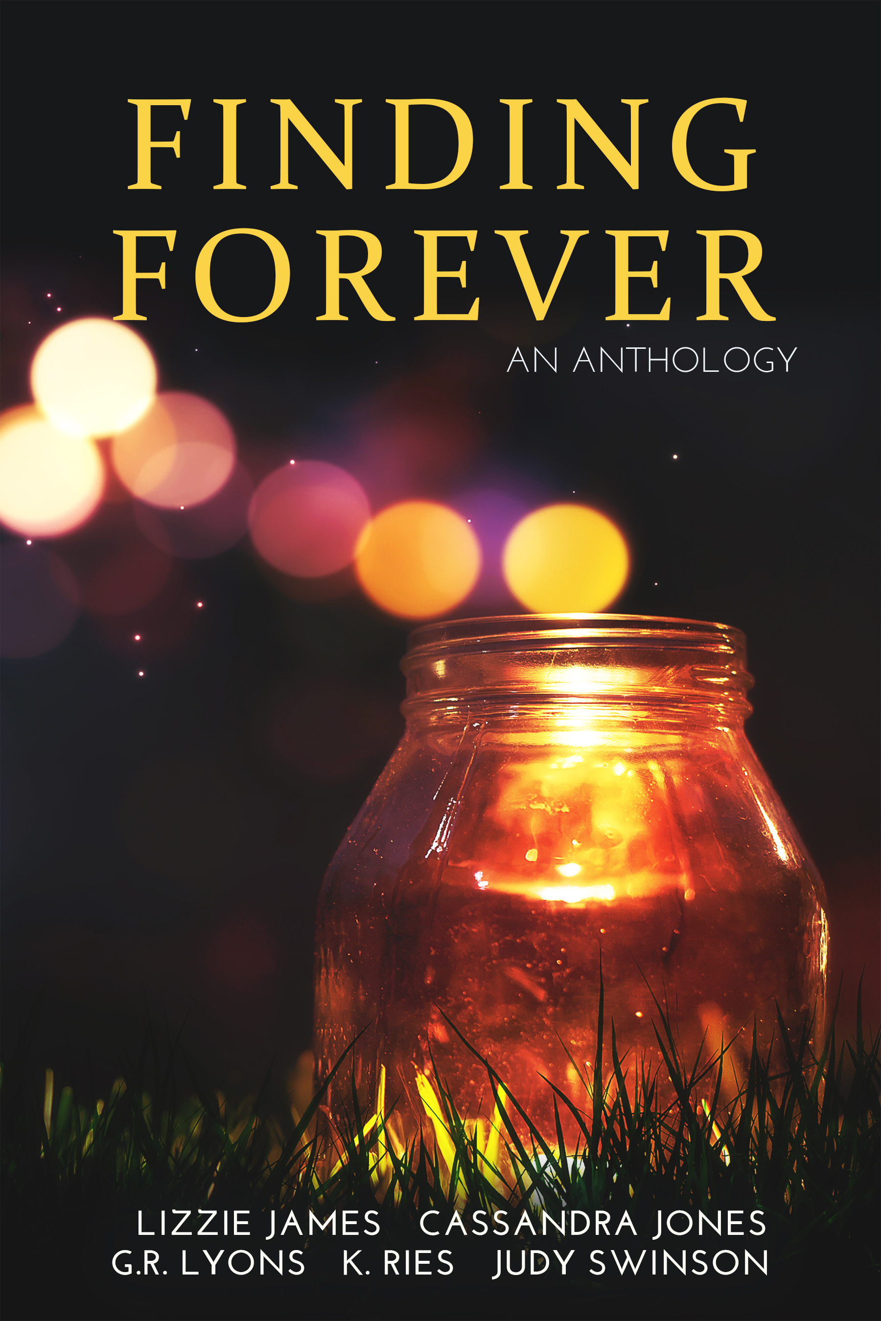 Finding Forever Anthology by Lizzie James | Goodreads