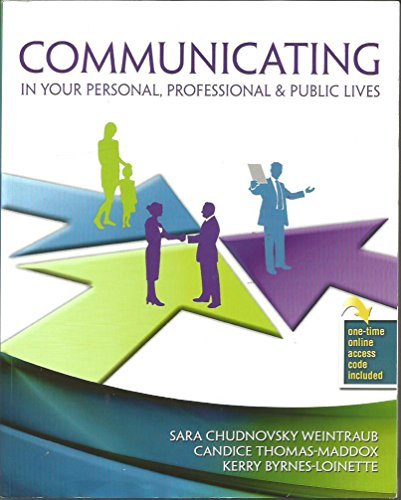 Communicating In Your Personal, Professional & Public Lives by Sara ...