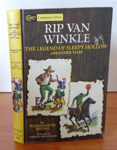 Rip Van Winkle and the Legend of Sleepy Hollow and Other Tales by ...