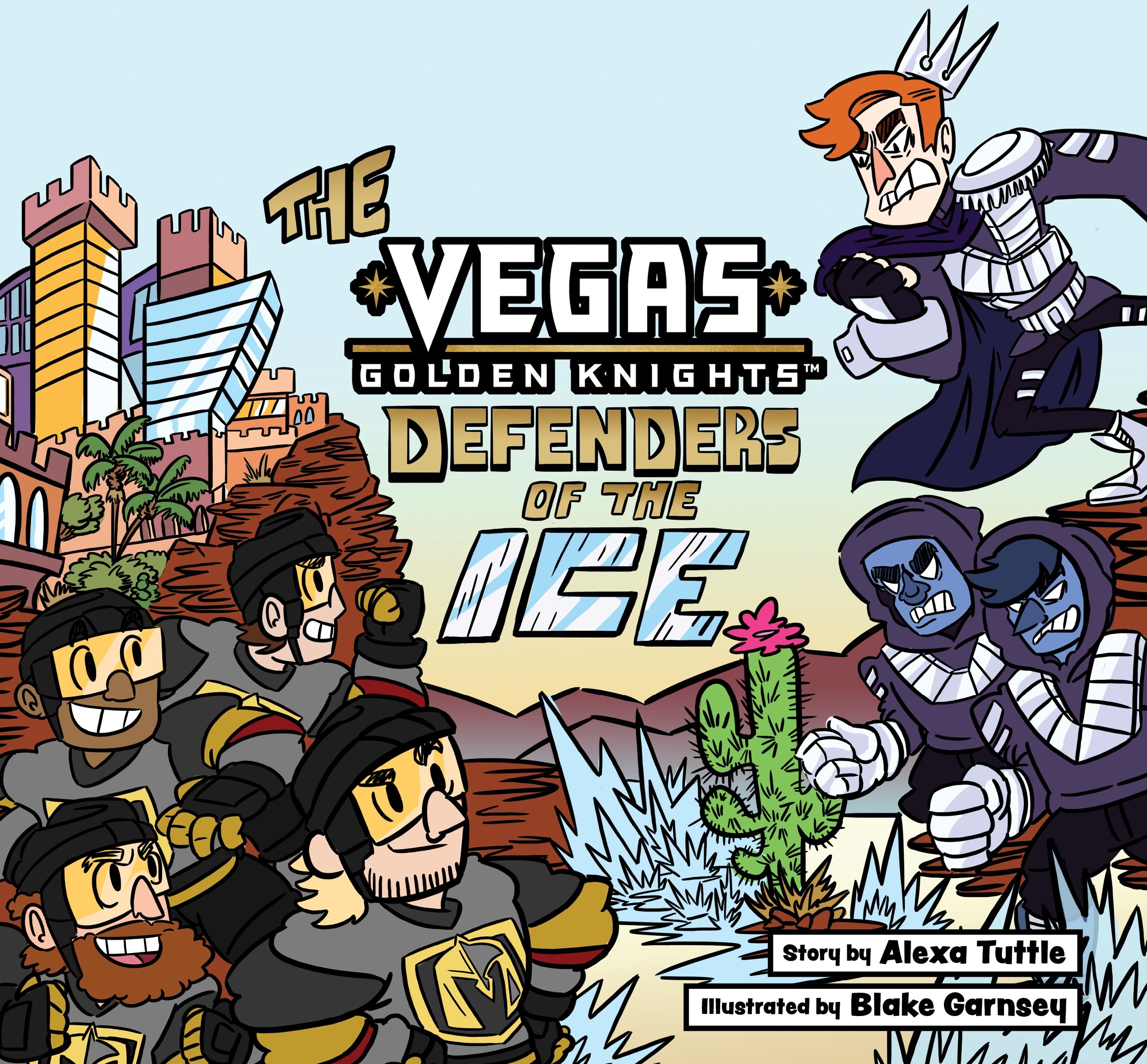 The Vegas Golden Knights: Defenders of the Ice by Alexa Tuttle | Goodreads