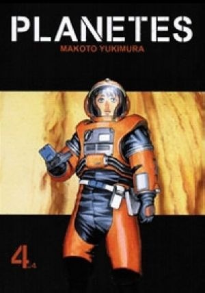 Planetes, Volume 04 (Planetes, #4) by Makoto Yukimura | Goodreads