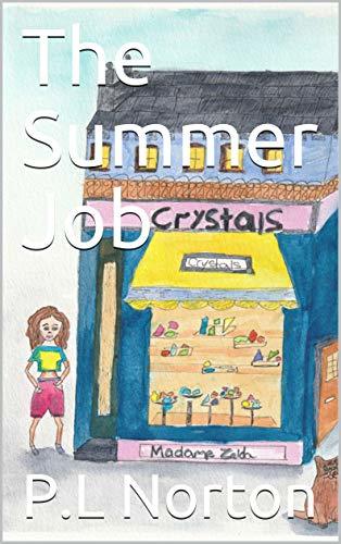 The Summer Job by P.L Norton | Goodreads