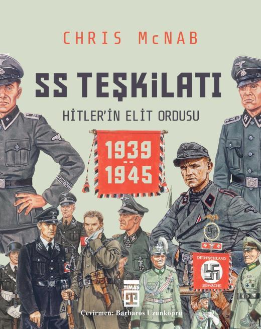 SS Teşkilatı: Hitler’in Elit Ordusu (1939-1945) by Chris McNab | Goodreads