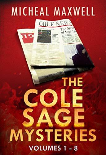 The Cole Sage Box Set (A Mystery Thriller Suspense Series): Volumes 1 ...
