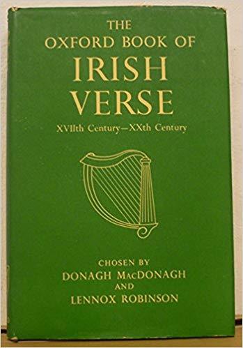 Oxford Book of Irish Verse 17th-20th Century by Donagh MacDonagh ...