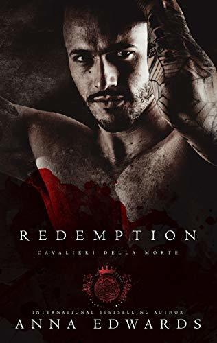 Redemption (Soldati di Sangue #6) by Anna Edwards | Goodreads