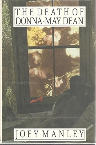 The death of Donna-May Dean by Joey Manley | Goodreads