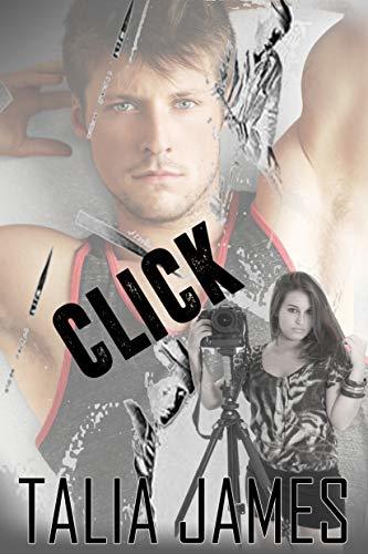 Click by Talia James | Goodreads