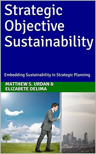 Strategic Objective Sustainability: Embedding Sustainability in ...