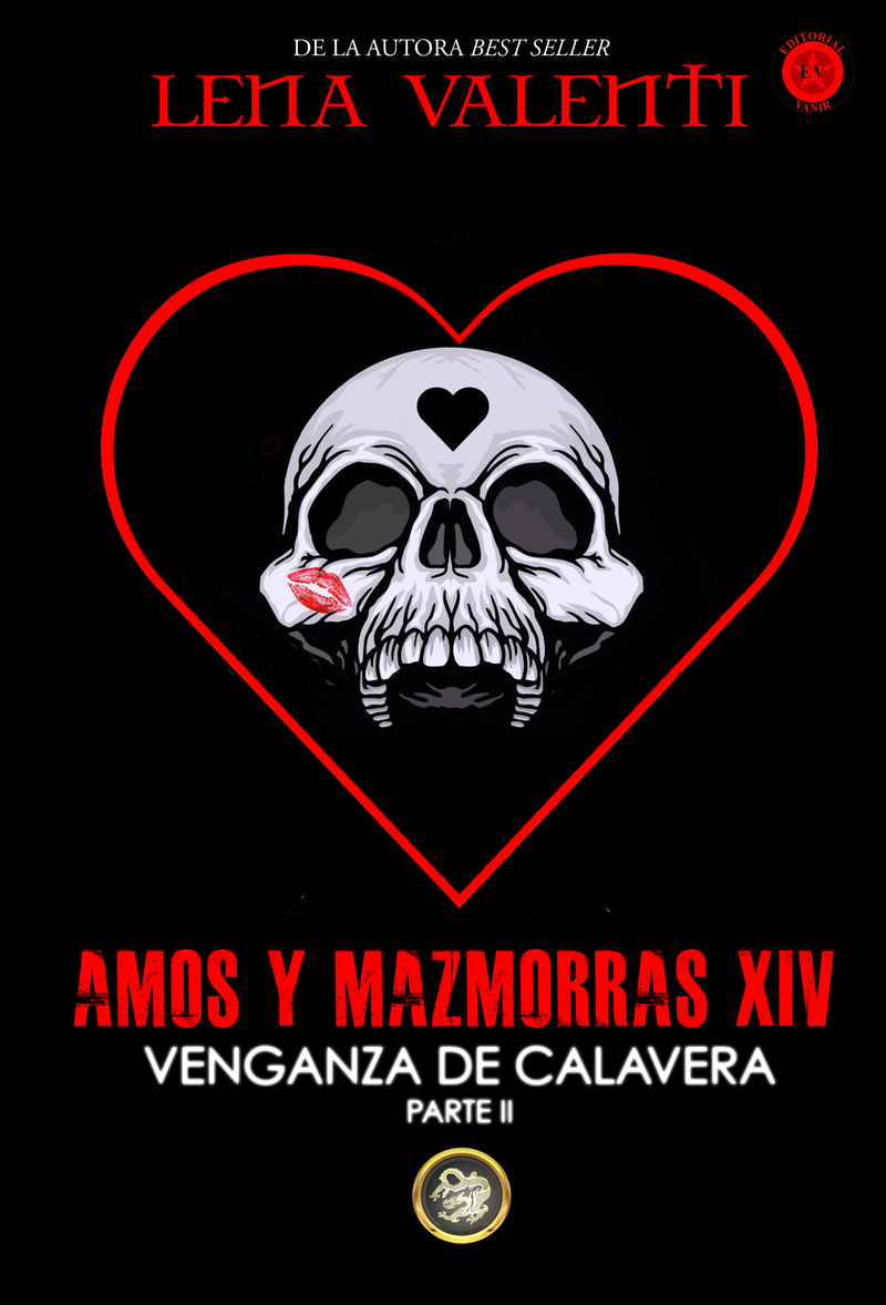 Amos y mazmorras: Decimocuarta parte (Venganza de calavera, #2) by Lena ...